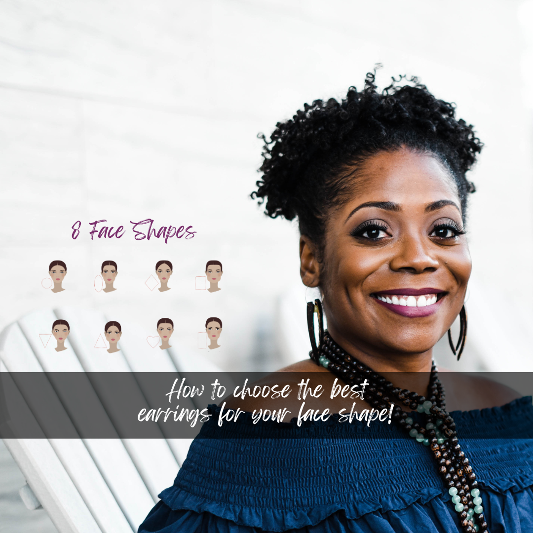 The right earrings will flatter your face shape! – Eclectically Simple